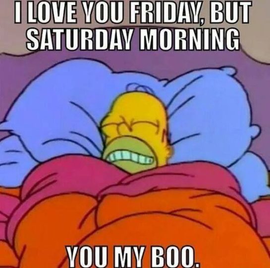 17 Perfect Relatable Funny Memes About Saturday - Music Raiser